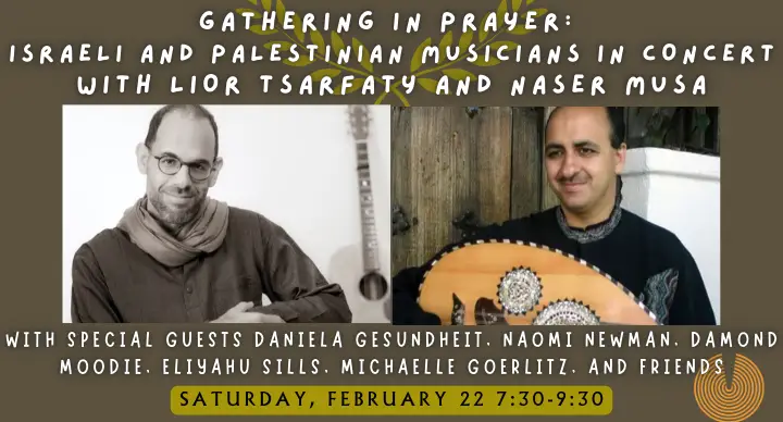 Gathering in Prayer: Israeli and Palestinian Musicians in Concert ...